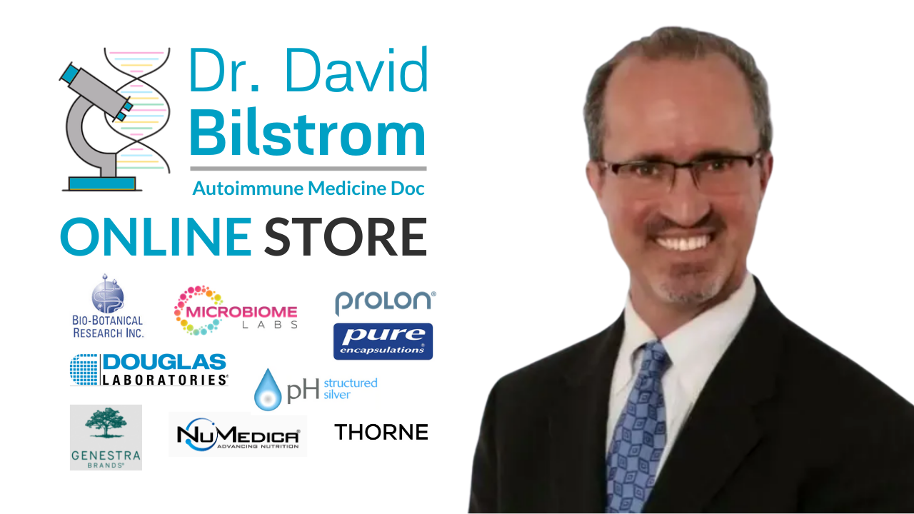Dr. David Bilstrom Store – Top Products for Autoimmune Health
