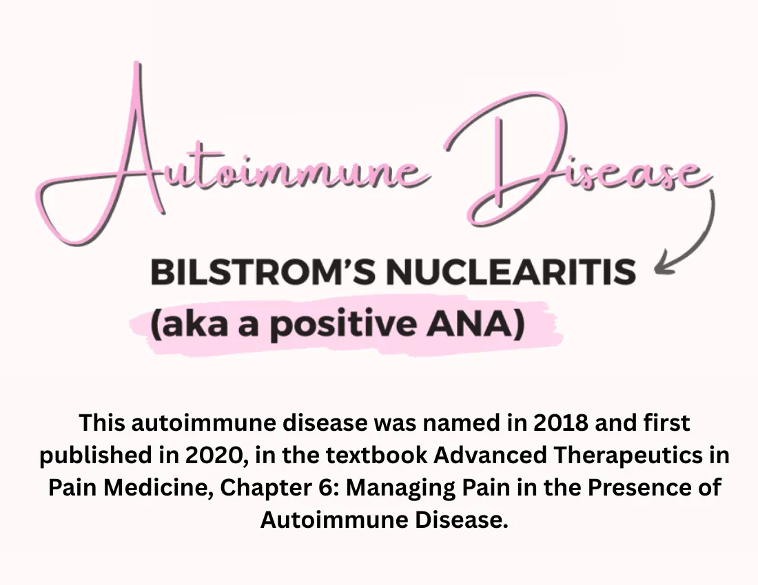 Bilstrom’s Nuclearitis (Positive ANA): Causes & Treatment